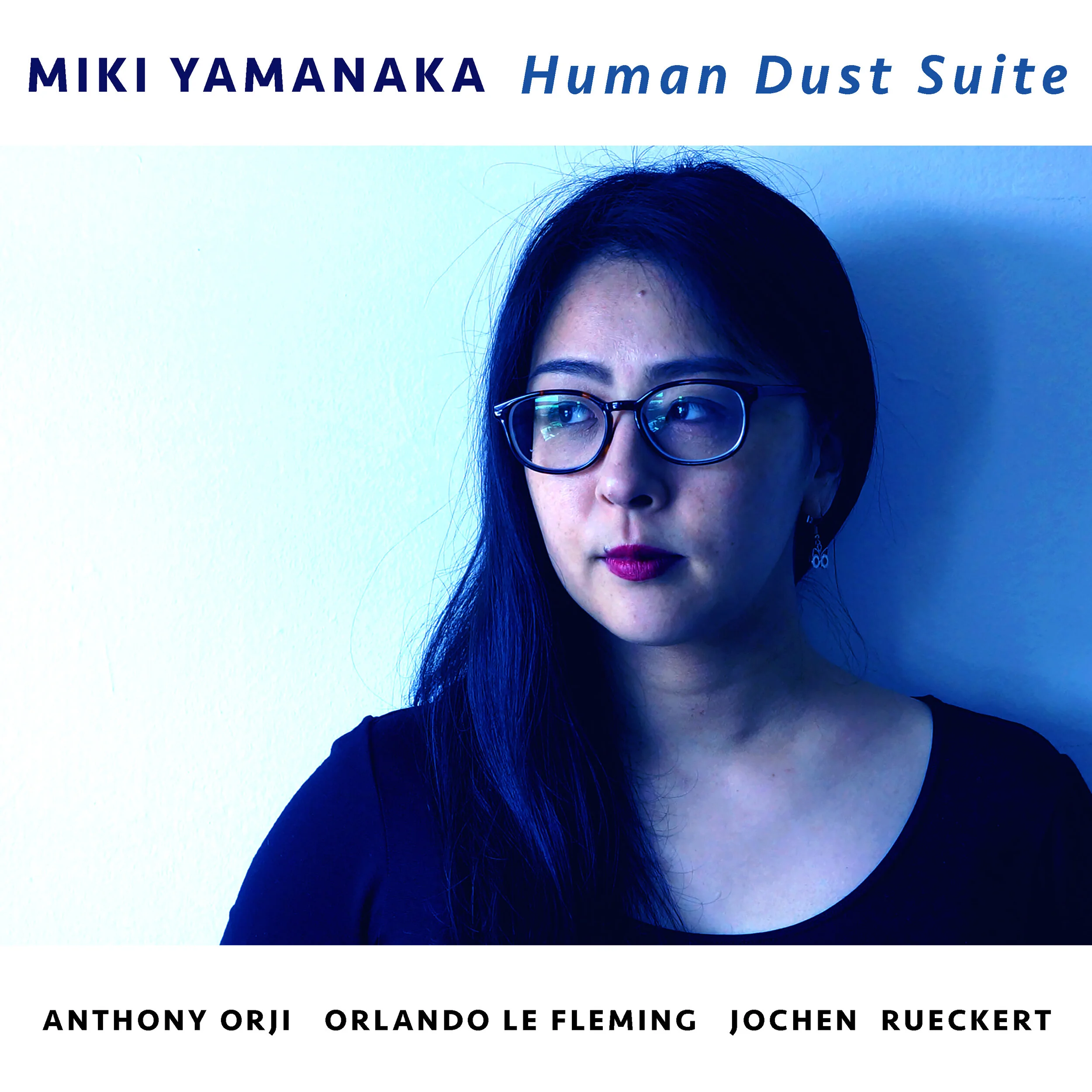 Miki Yamanaka | Human Dust Suite | Album — Outside in Music