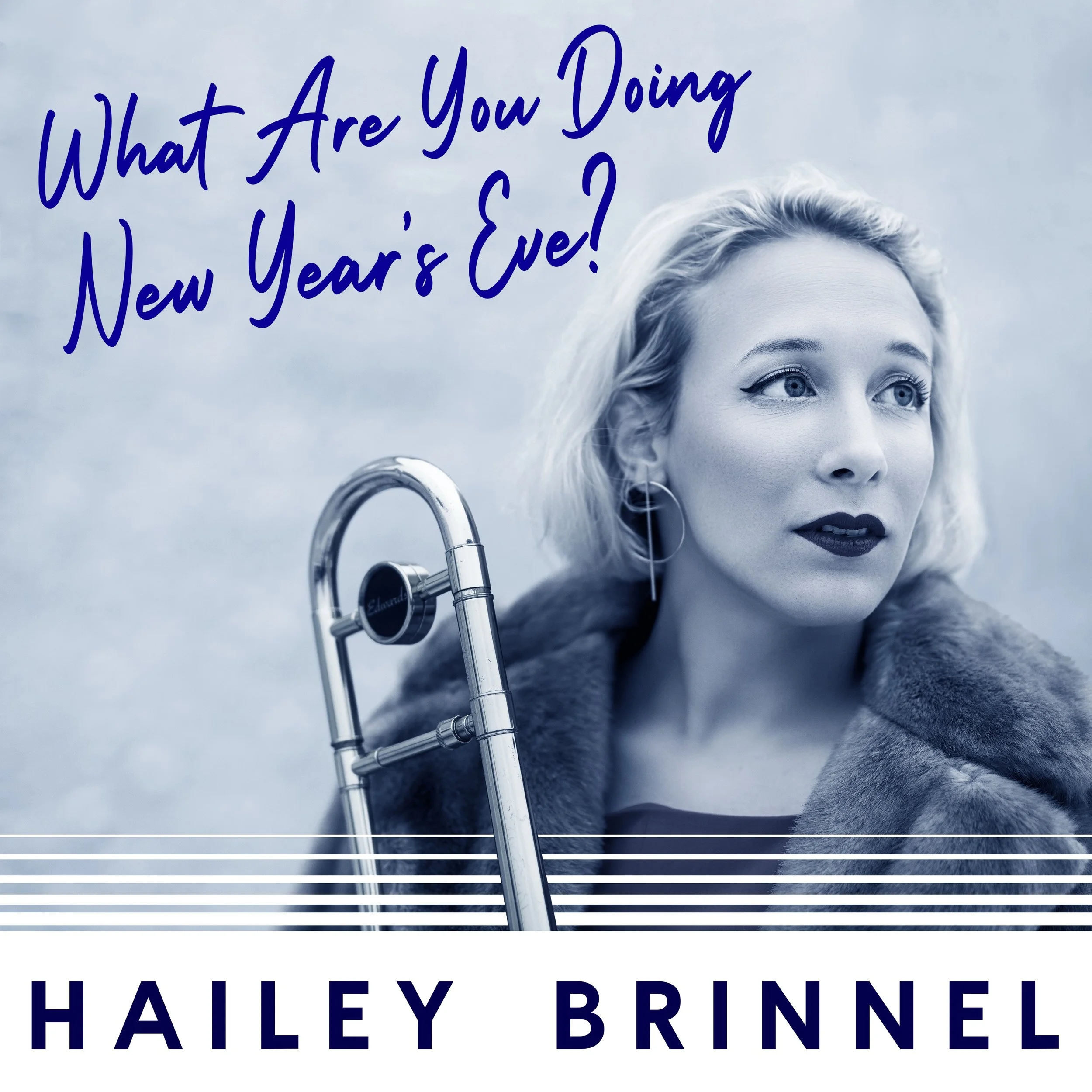 Hailey Brinnel | What Are You Doing New Year's Eve? | Single — Outside ...