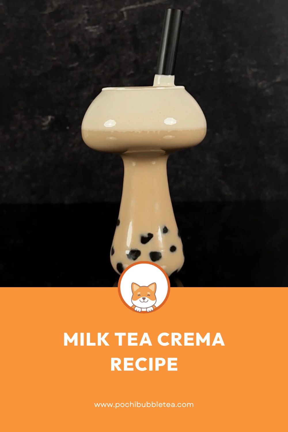 Milk Tea Crema Recipe — Pochi Bubble Tea Cafe