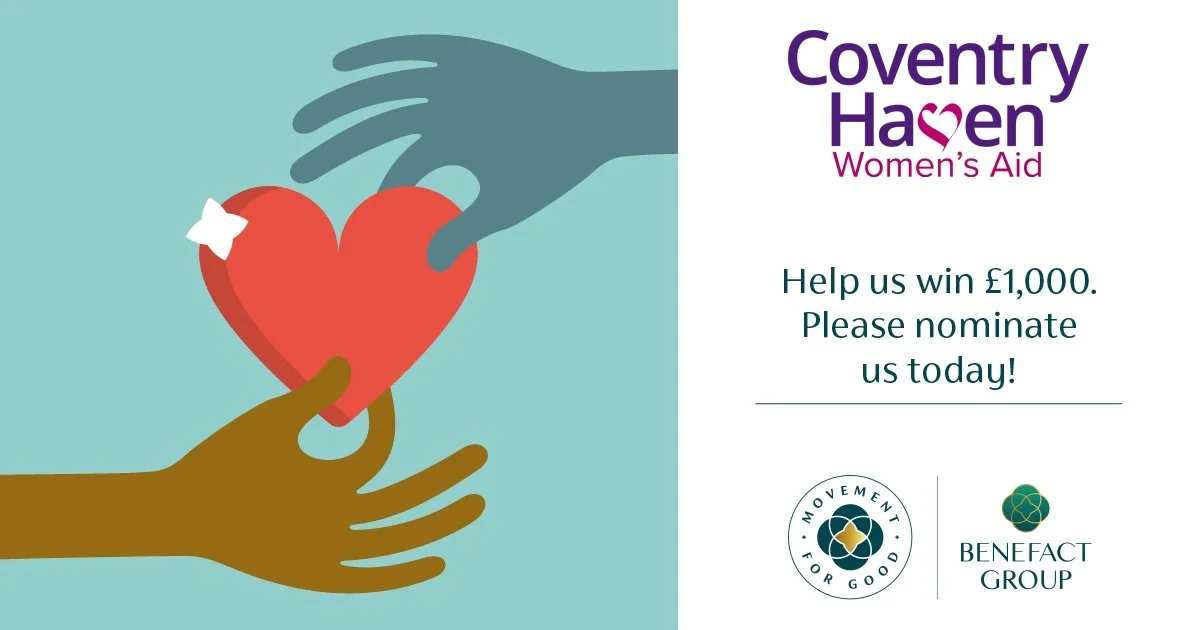 Please Help Us To Win £1,000 — Coventry Haven Women's Aid