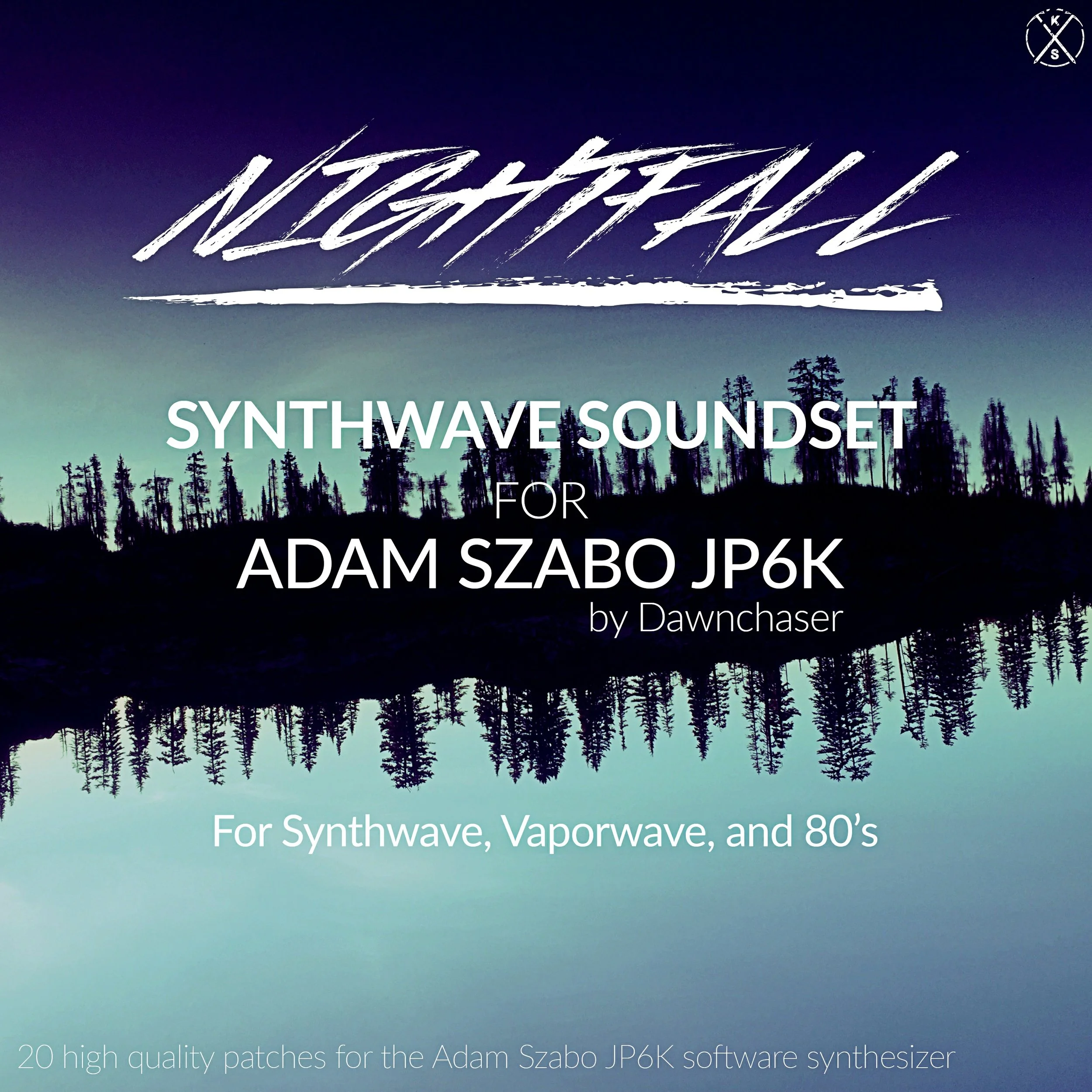 Nightfall Synthwave Soundset for Adam Szabo JP6K — Kulshan Studios