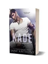 Kade — Jane Anthony | USA Today Bestselling Author