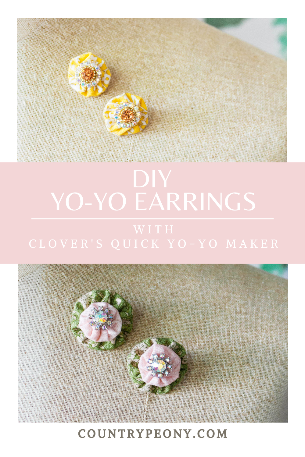 DIY Fabric Yo-Yo Earring with Clover's Quick Yo-Yo Maker — Country Peony