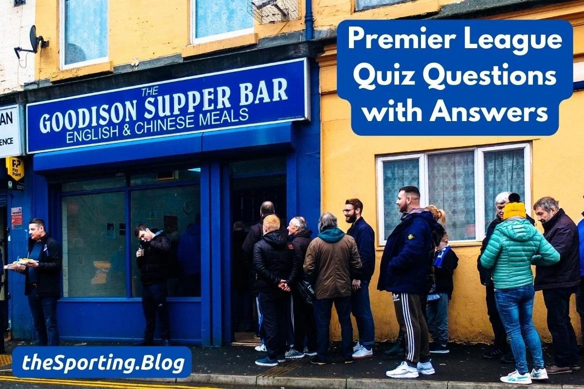 Premier League Quiz: 100+ Questions with Answers on Premier League ...
