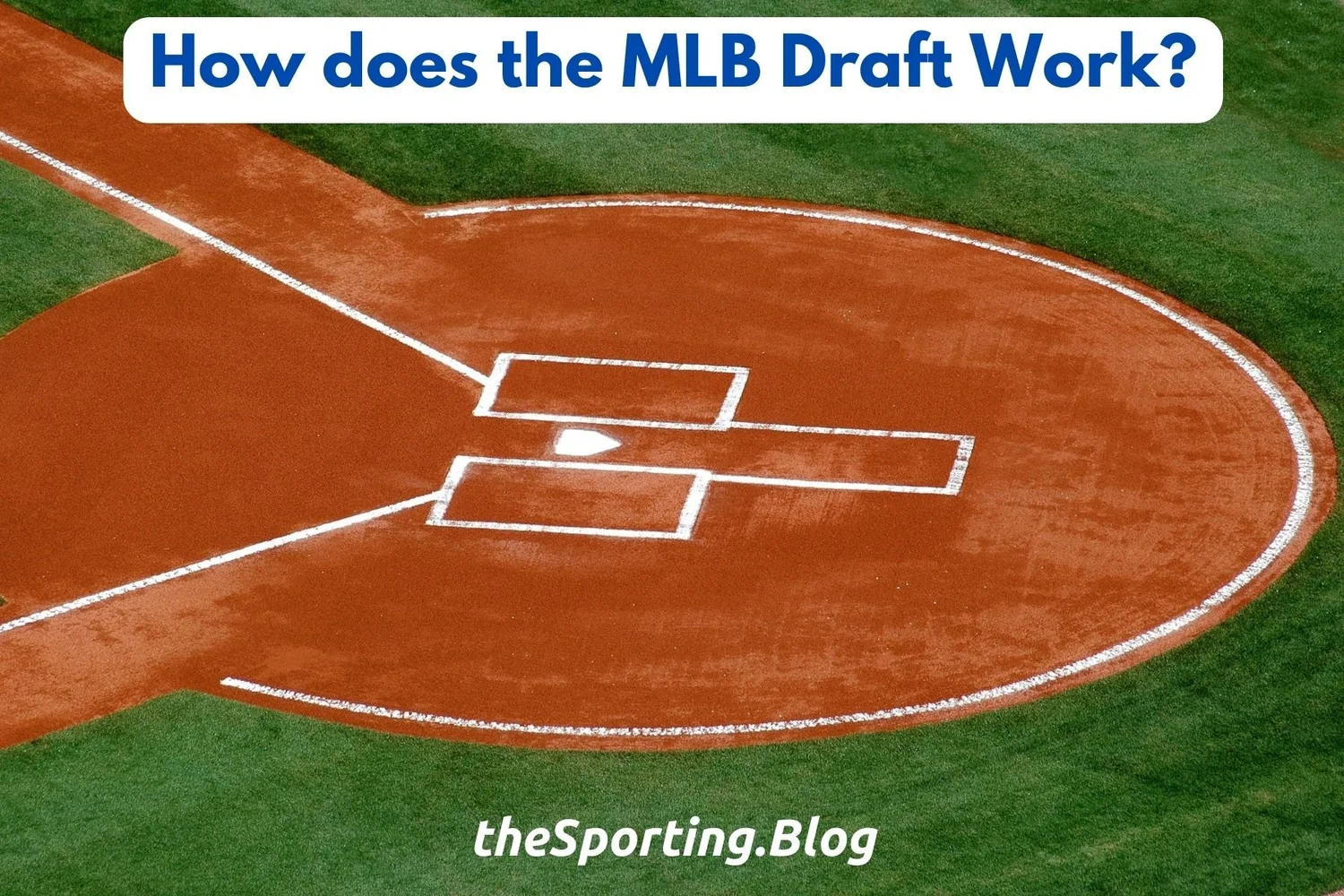 The MLB Draft: EXPLAINED — The Sporting Blog