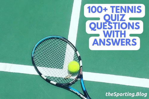 The Definitive Tennis Quiz: Over 100 Tennis Questions and Answers — The ...