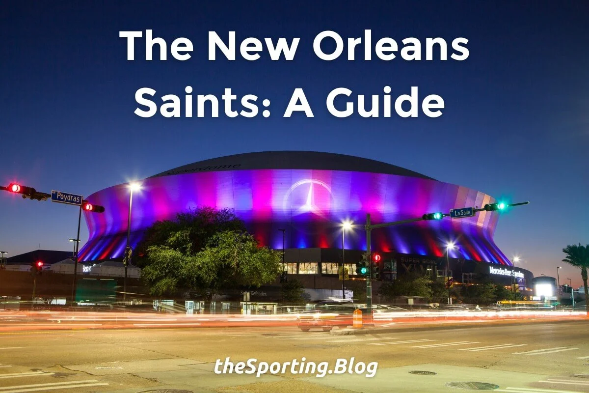 Saints of the NFL: A Concise Guide to The New Orleans Saints — The ...