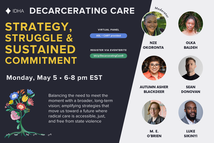 Decarcerating Care — IDHA