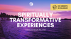 Spiritually Transformative Experiences — IDHA