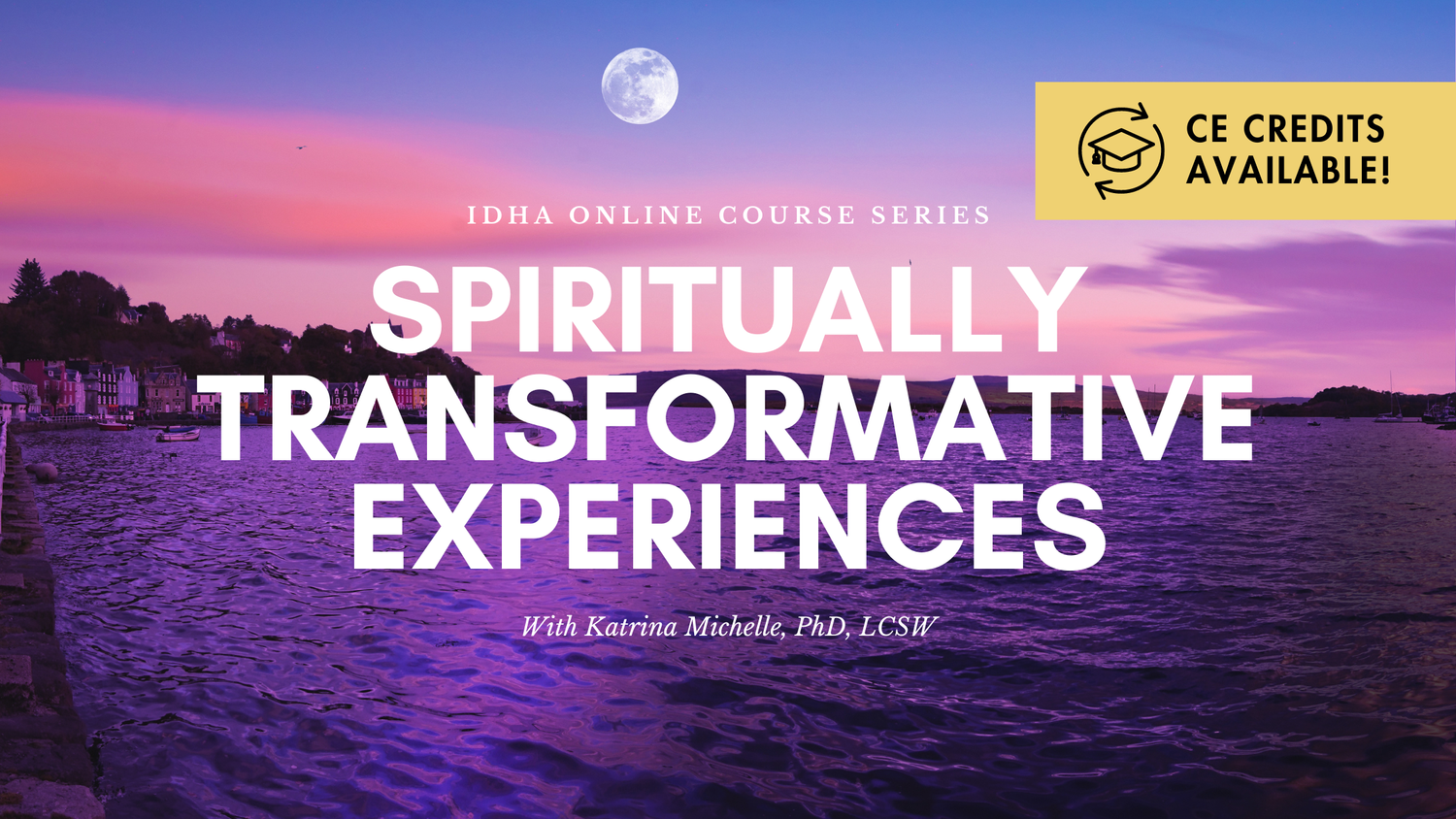 Spiritually Transformative Experiences — IDHA