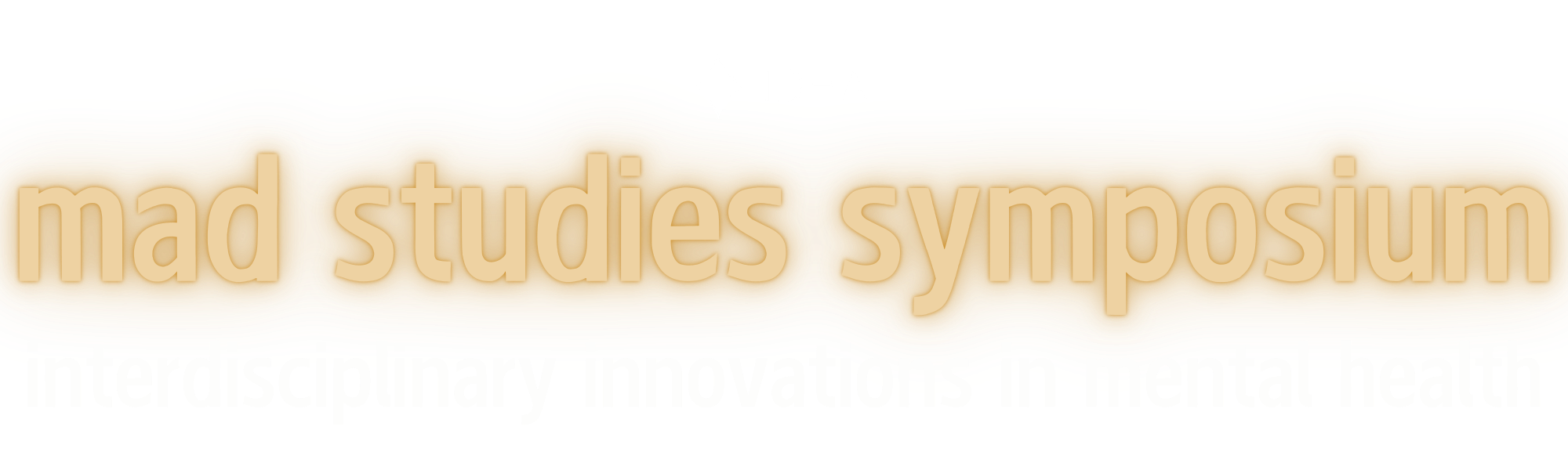 Mad Studies Symposium — IDHA