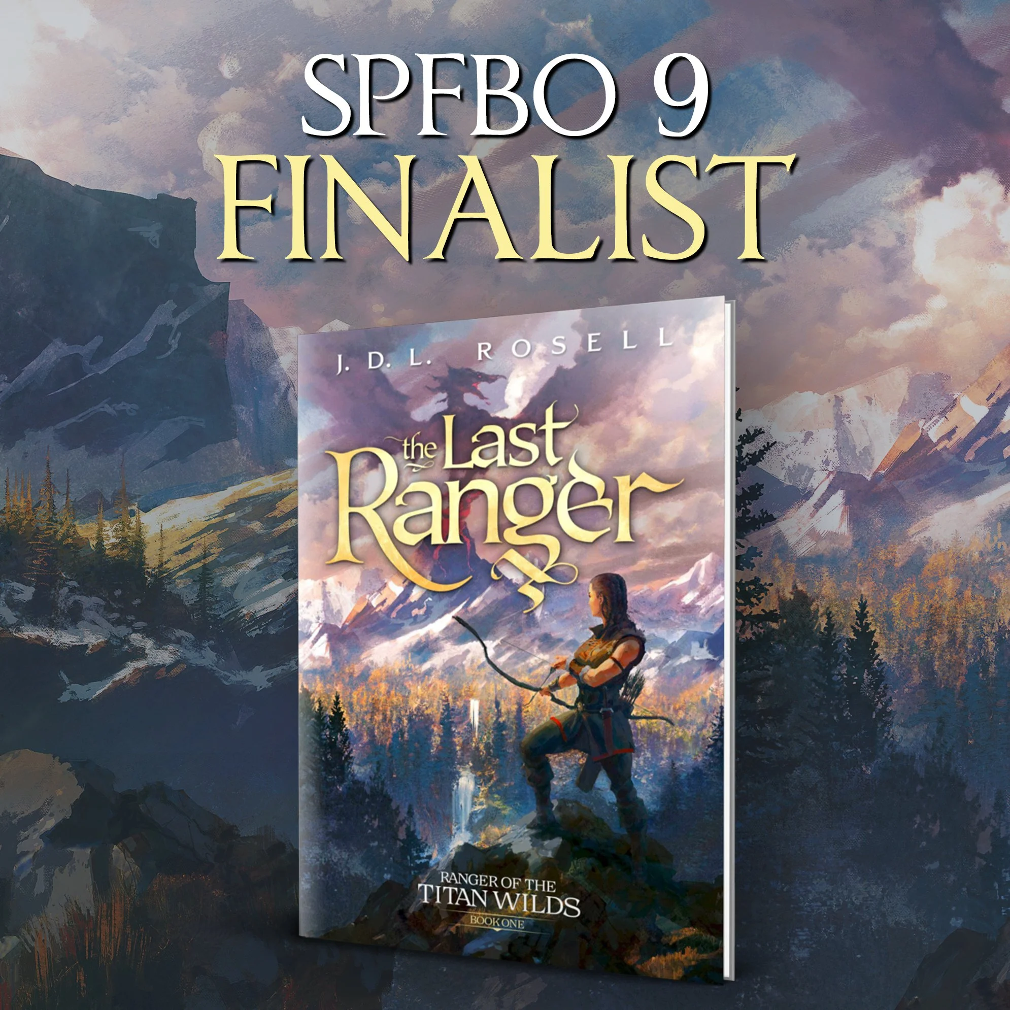 The Last Ranger is a SPFBO Finalist! — J.D.L. Rosell - Epic Fantasy Author