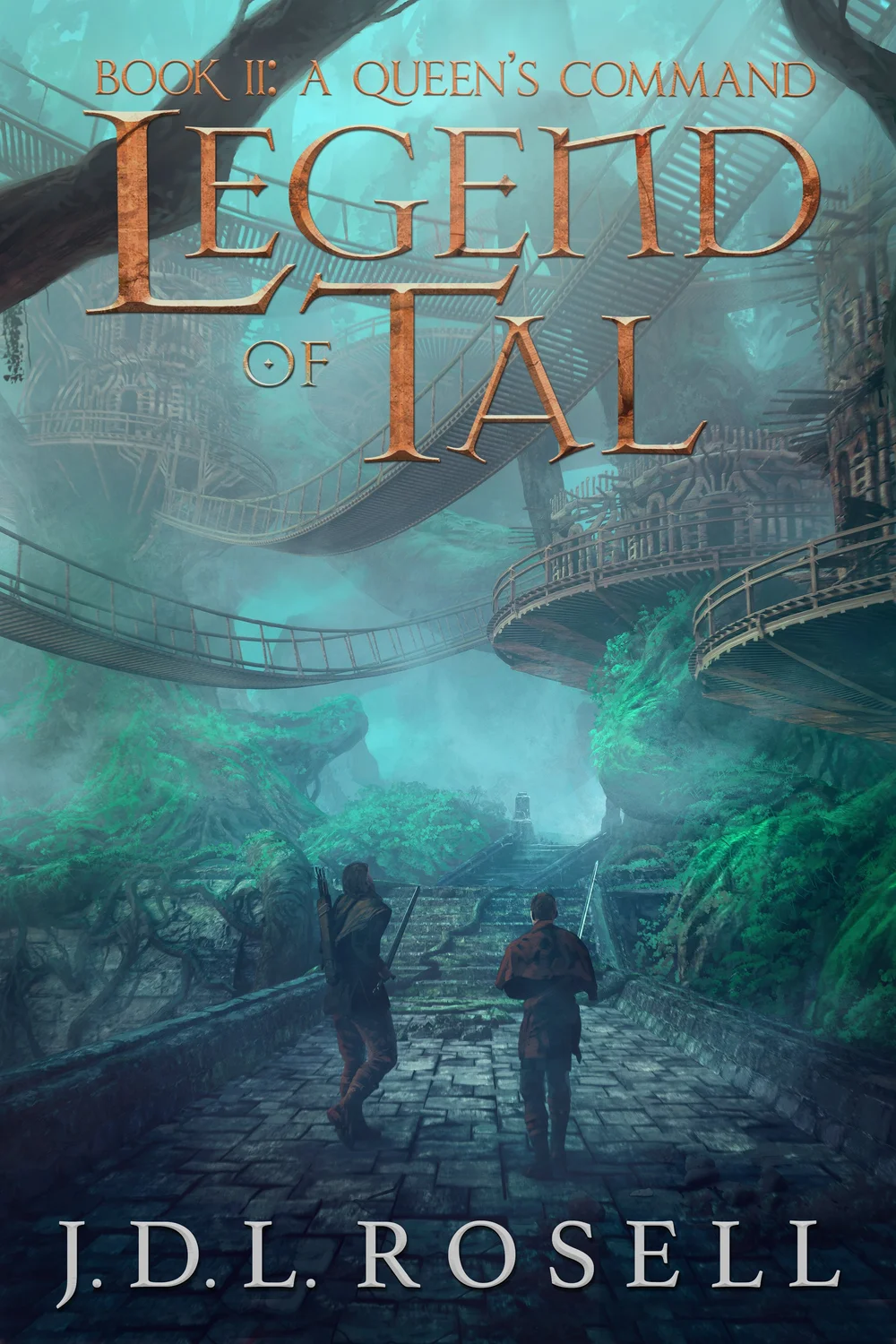Legend of Tal | Discover Epic Fantasy Adventures — J.D.L. Rosell | Epic ...