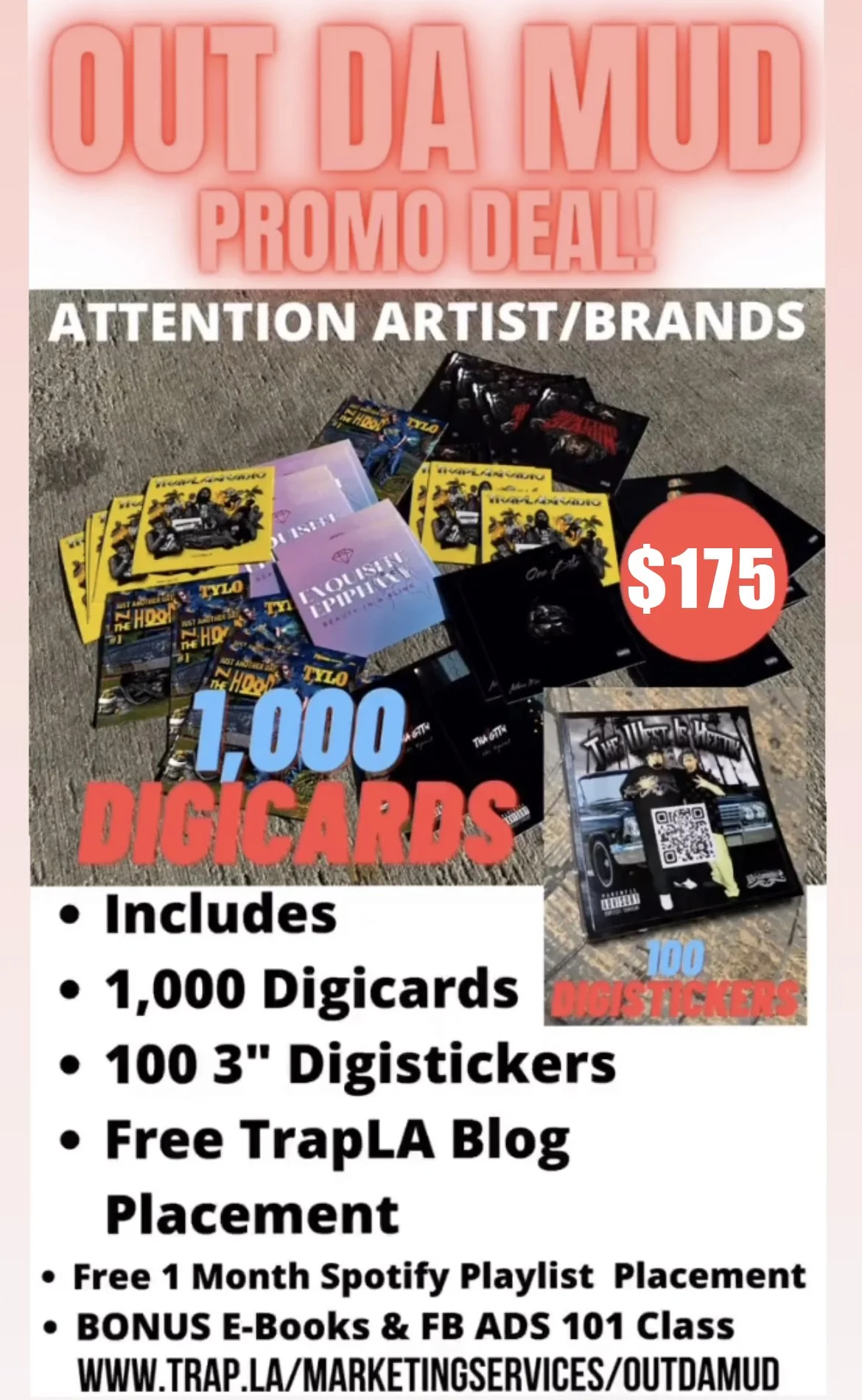 Out Da Mud (Ultimate Promo Package) — trap.LA