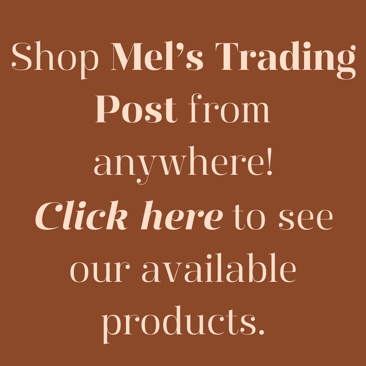 Mel's Trading Post
