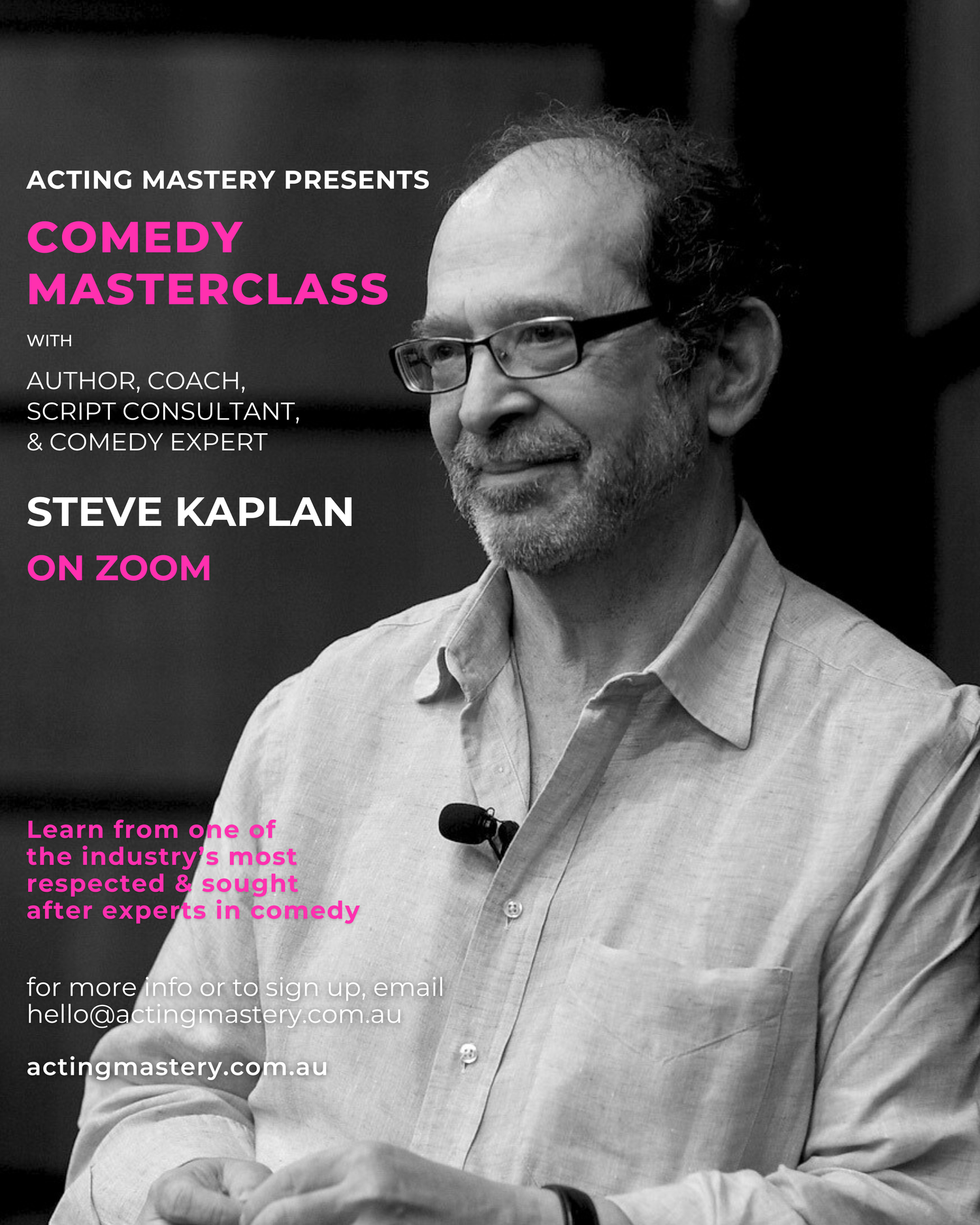 Comedy Masterclass with Steve Kaplan — Acting Mastery | Sydney Drama School