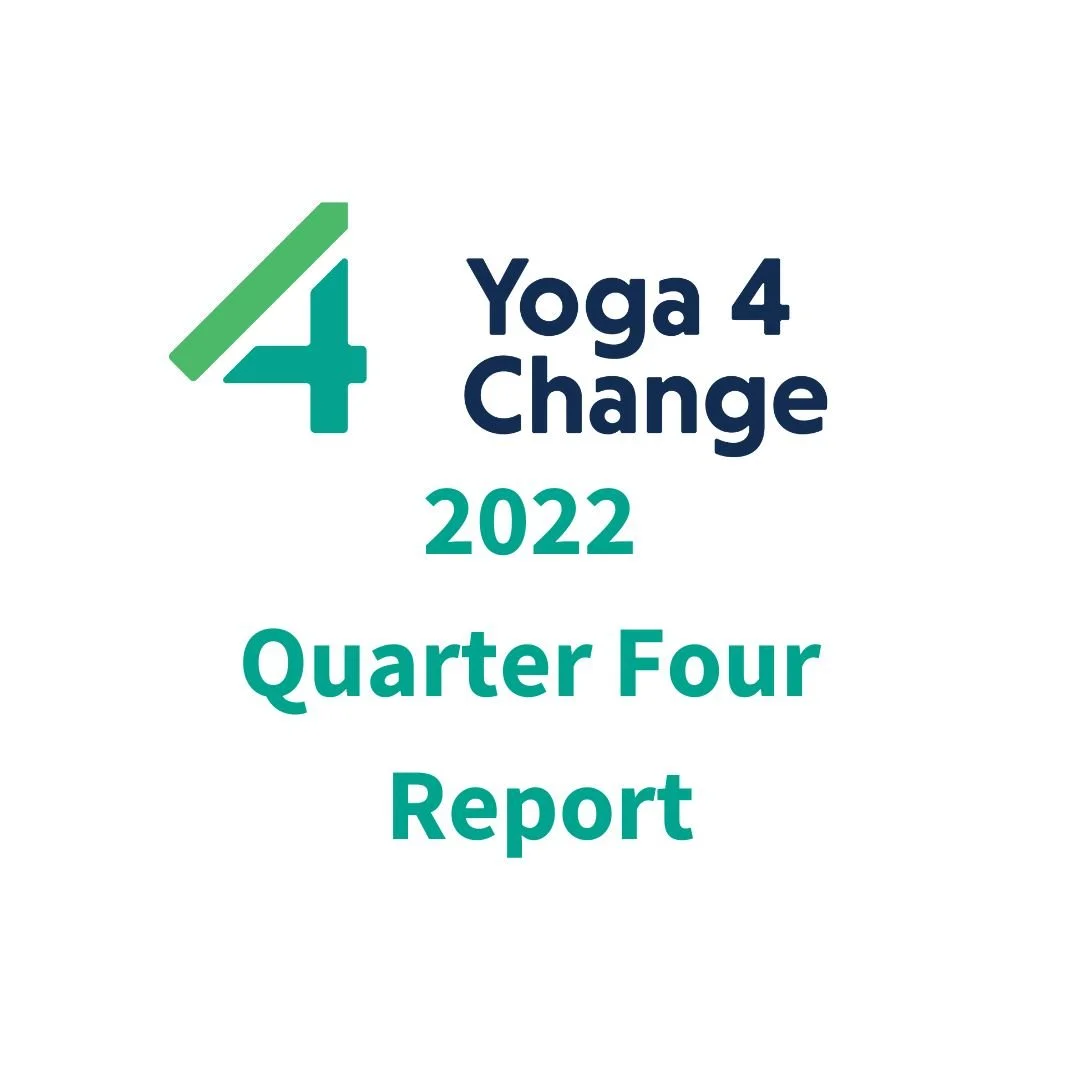 Quarterly Reports — Yoga 4 Change