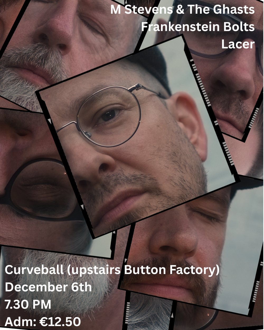 CURVEBALL: M Stevens & The Ghasts — Button Factory