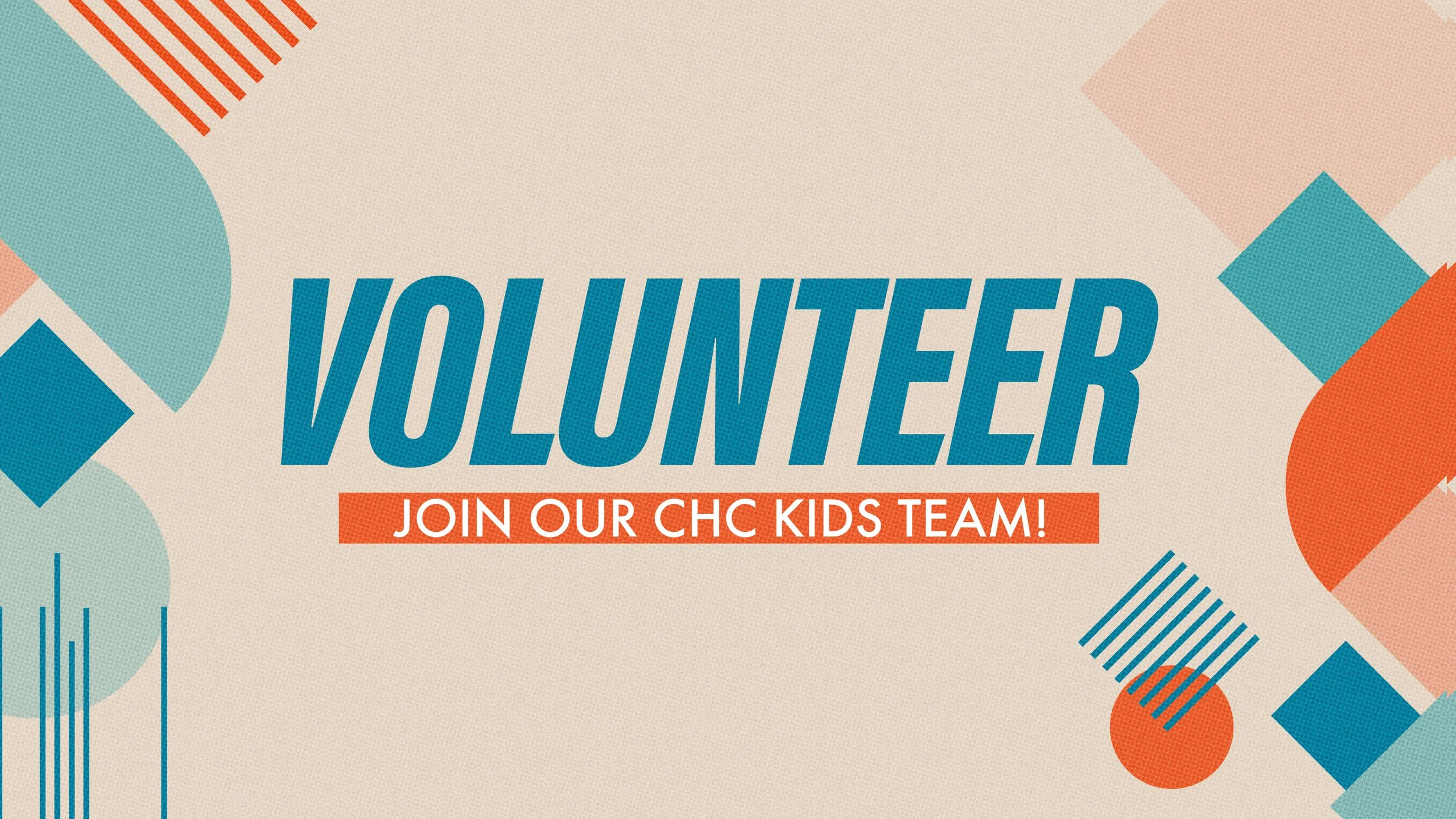 Volunteer for Kids Ministry — CHRISTIAN HERITAGE CHURCH