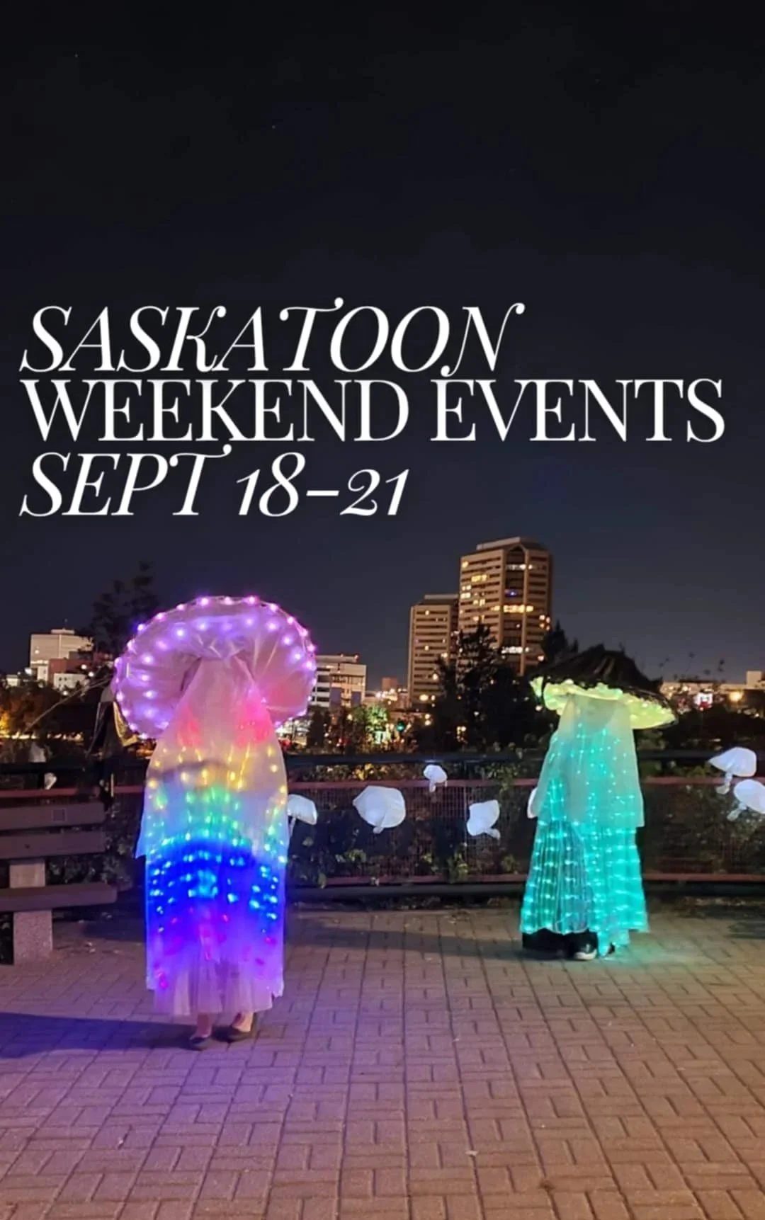 Things to do in Saskatoon: Your Weekend Event Guide — Sneakers & Lipstick
