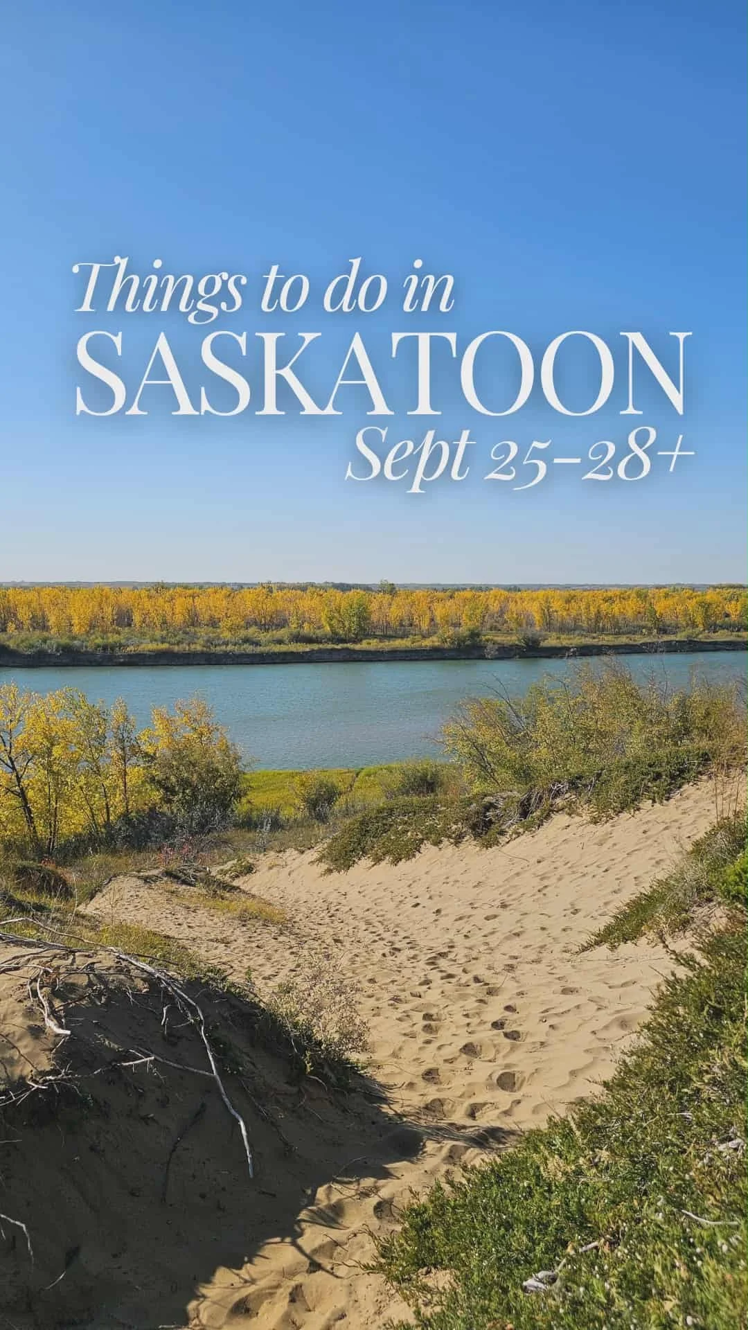 Things to do in Saskatoon: Your Weekend Event Guide — Sneakers & Lipstick