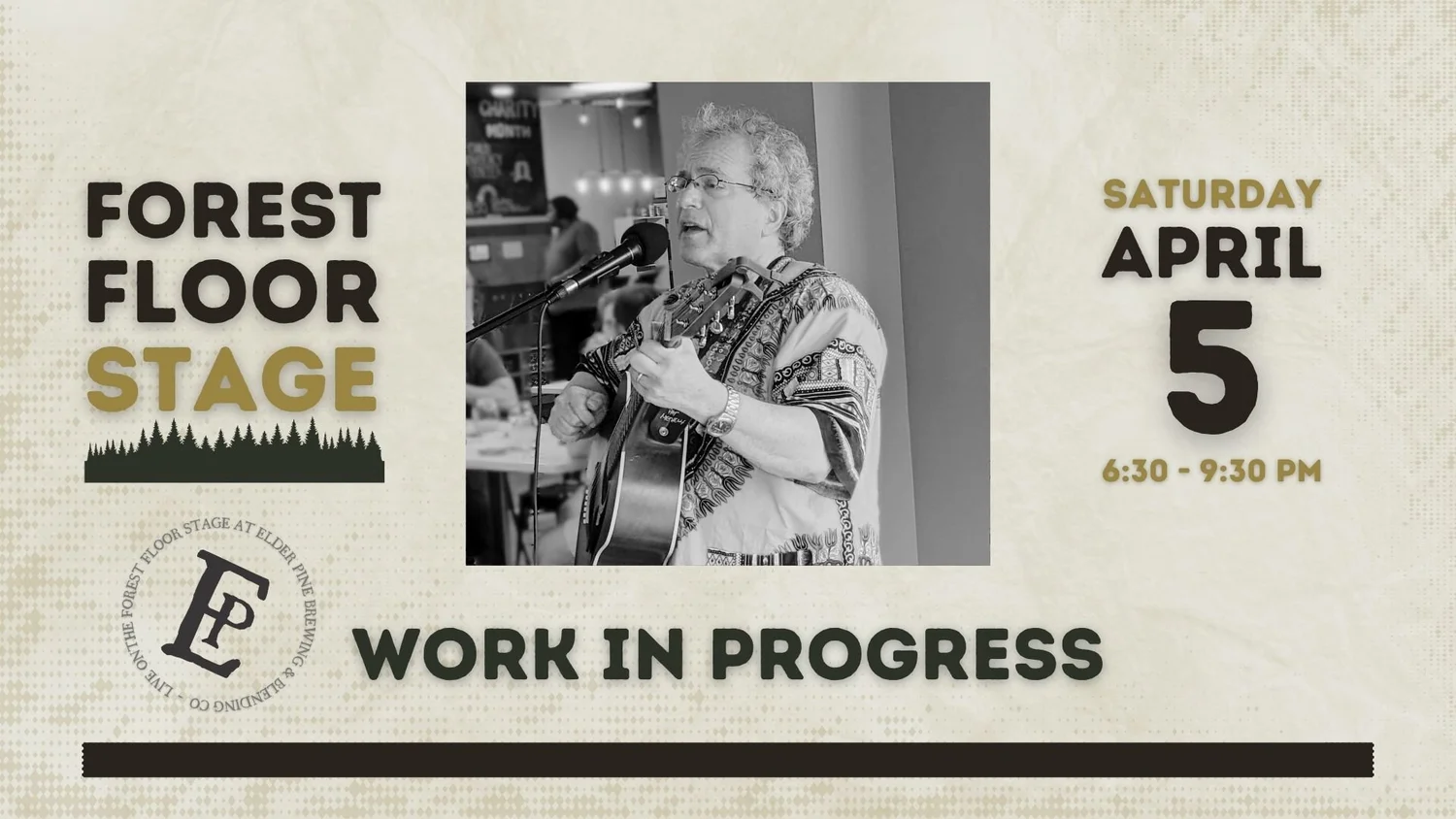 Work In Progress | LIVE on The Forest Floor Stage — ELDER PINE