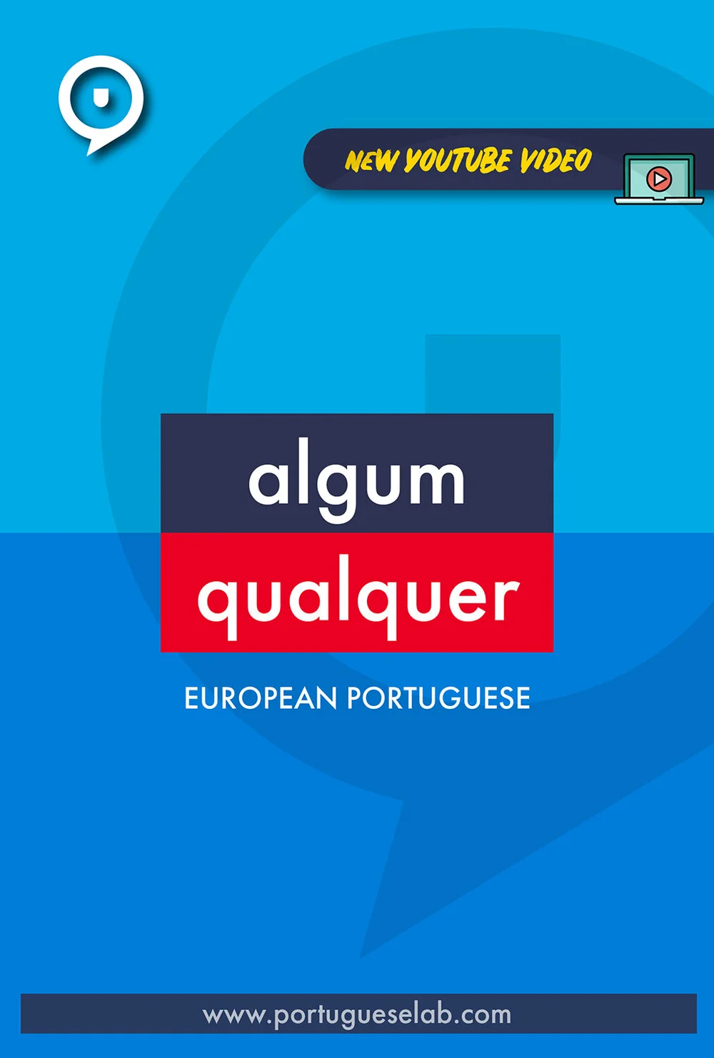 Common mistakes - algum vs. qualquer — Portuguese Lab