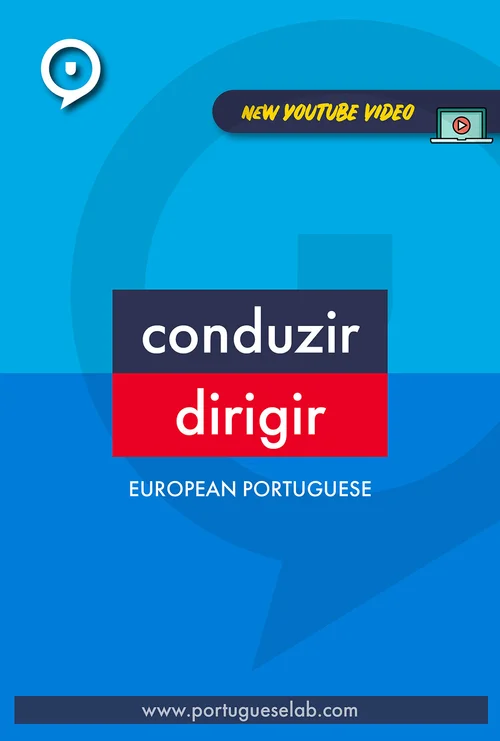 Common mistakes - conduzir vs. dirigir — Portuguese Lab