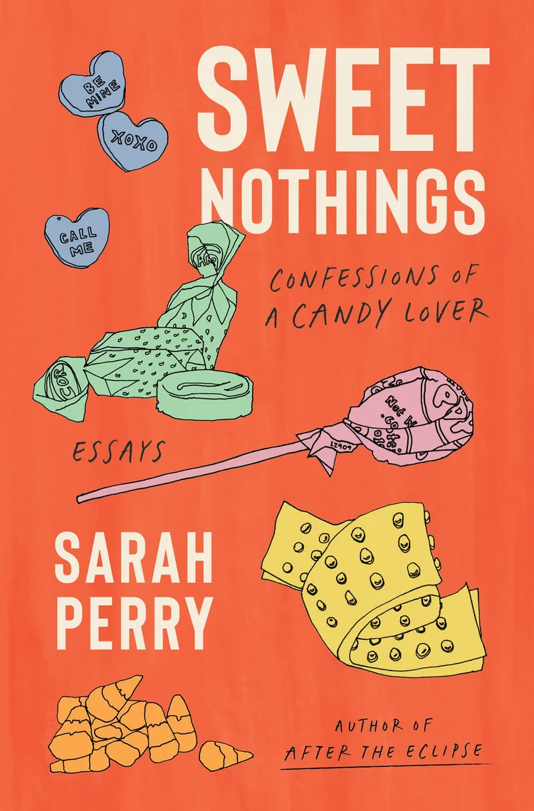 Sweet Nothings — Sarah Perry