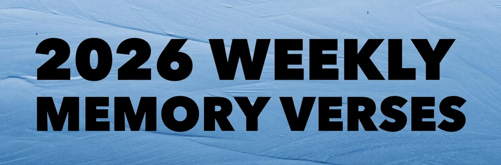Weekly Memory Verse — Fort Trial Baptist Church