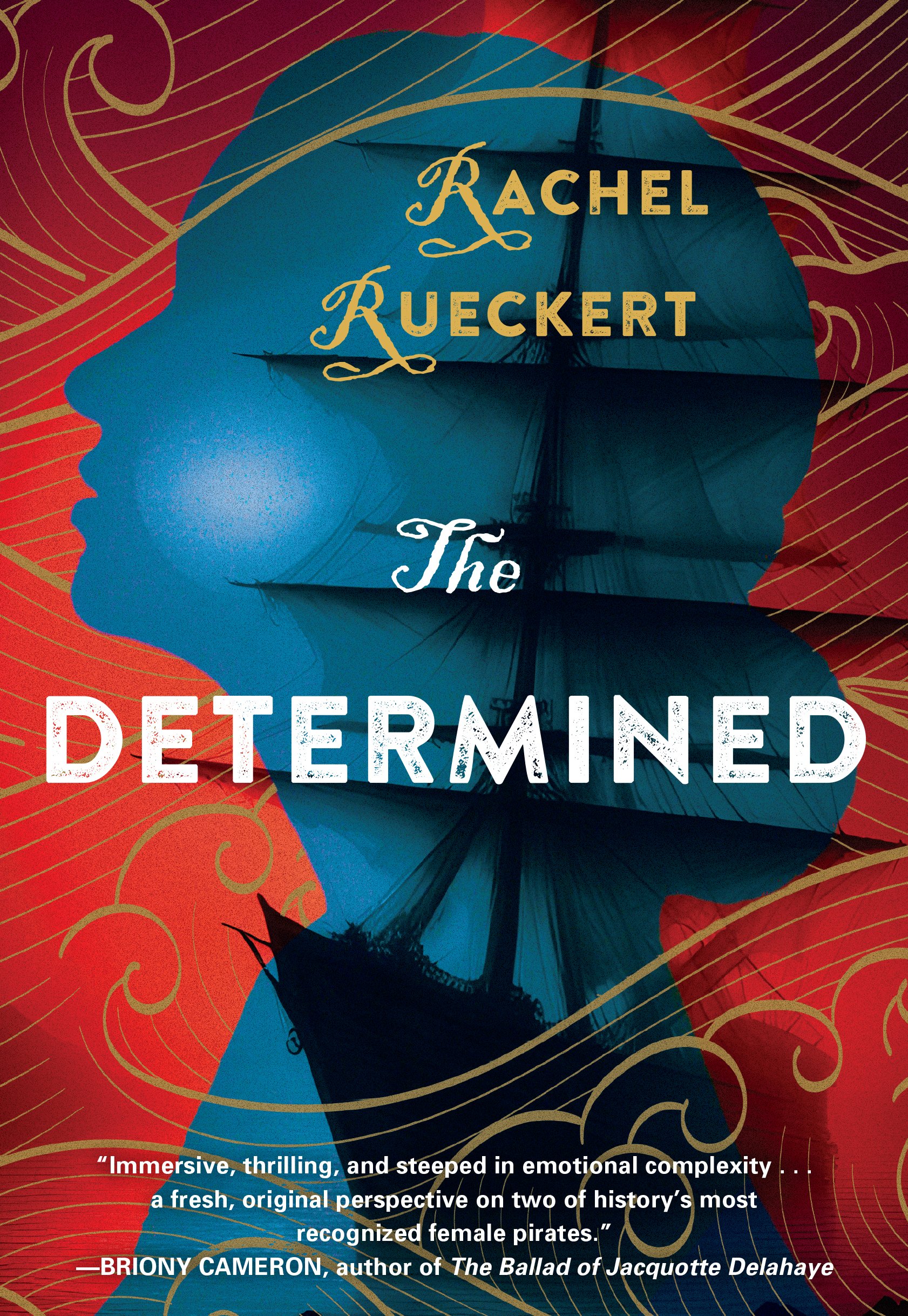 THE DETERMINED — Rachel Rueckert