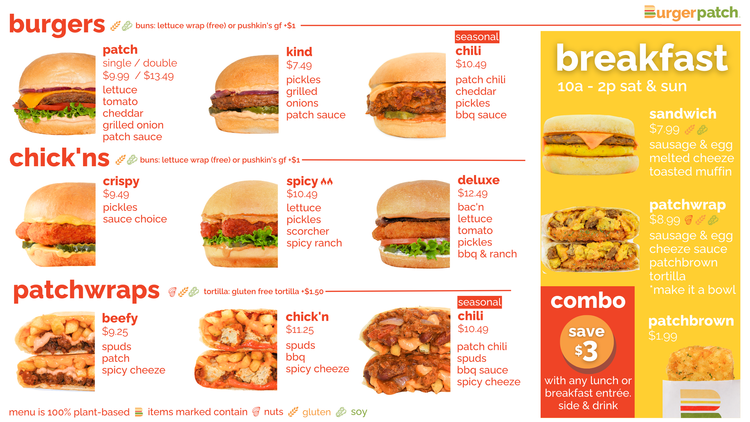Burger Patch — Burger Patch Menu - 100% Vegan Food
