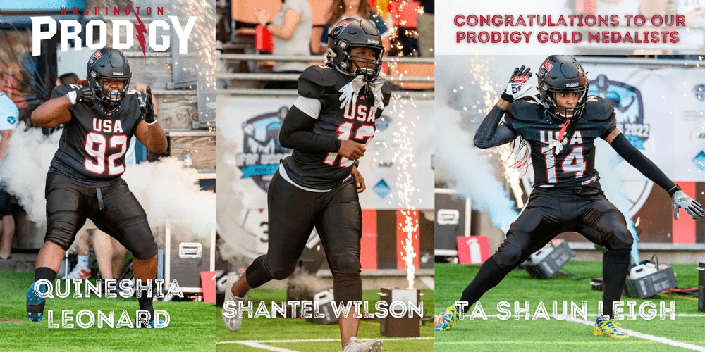 3 Members of Prodigy win Gold with Team USA Football — Washington Prodigy