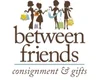 Between Friends Consignment