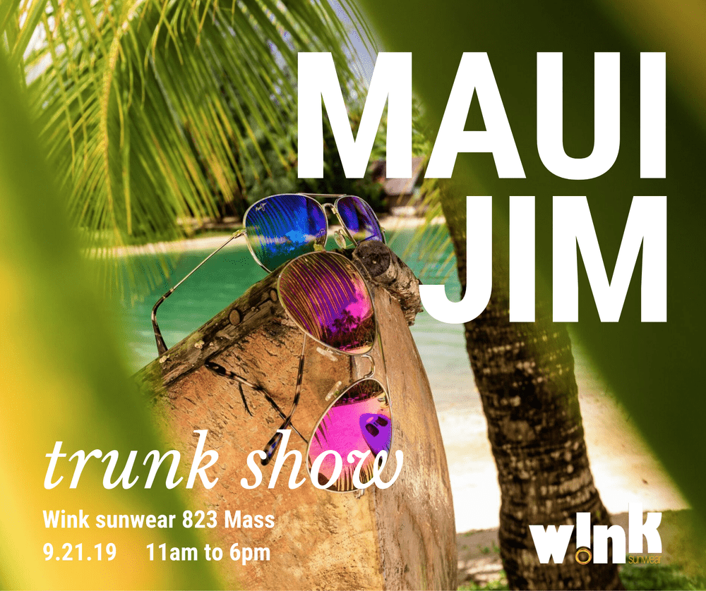 The Maui Jim Trunk Show at Wink sunwear — Wink eyewear
