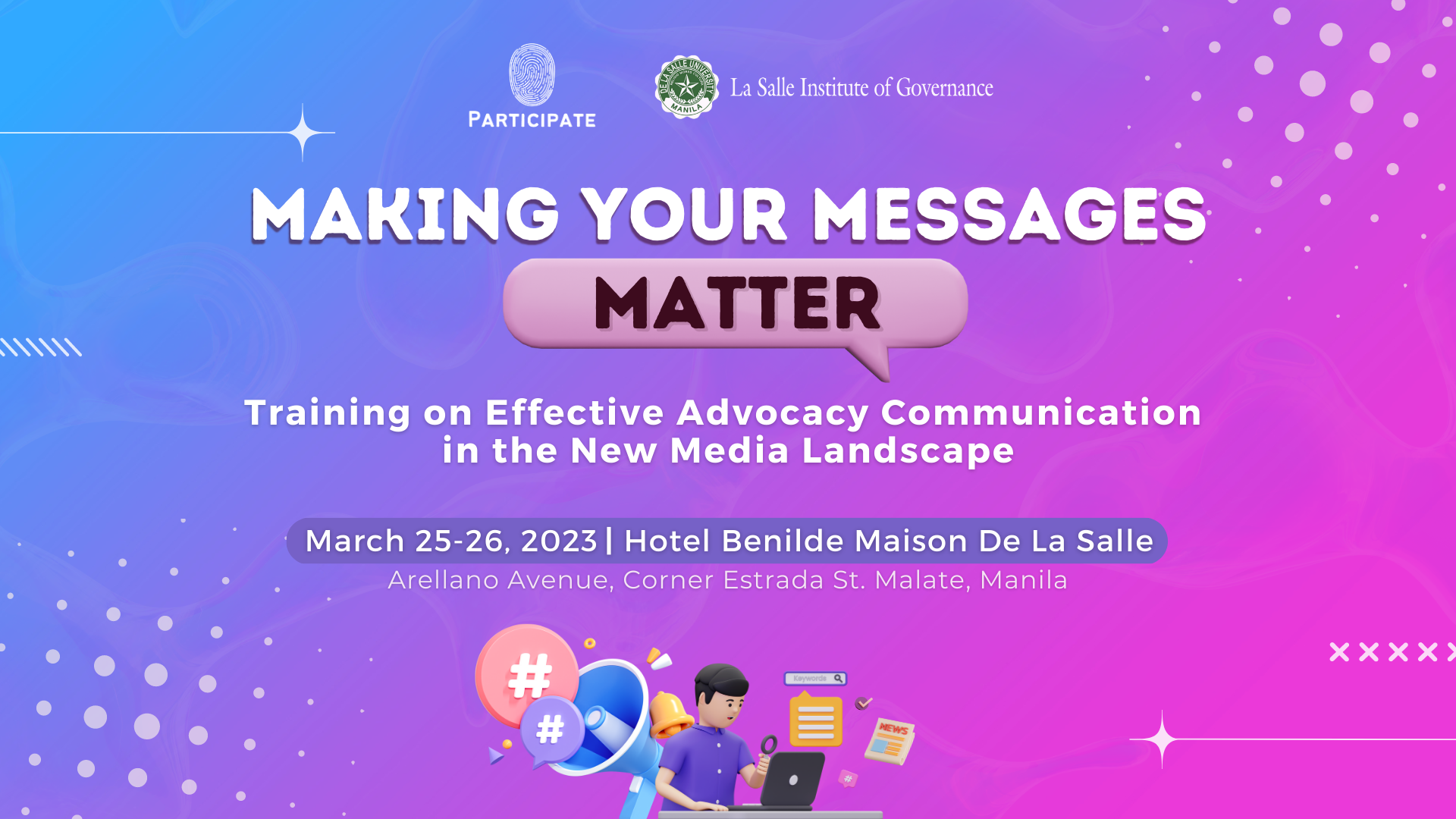 Comm and Media Advocates Shape Their Advocacy Comm Skills Through LSIG ...