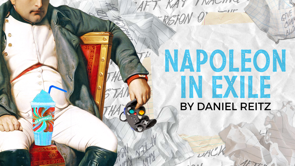 NAPOLEON IN EXILE by Daniel Reitz (Re-Release) — Playing on Air