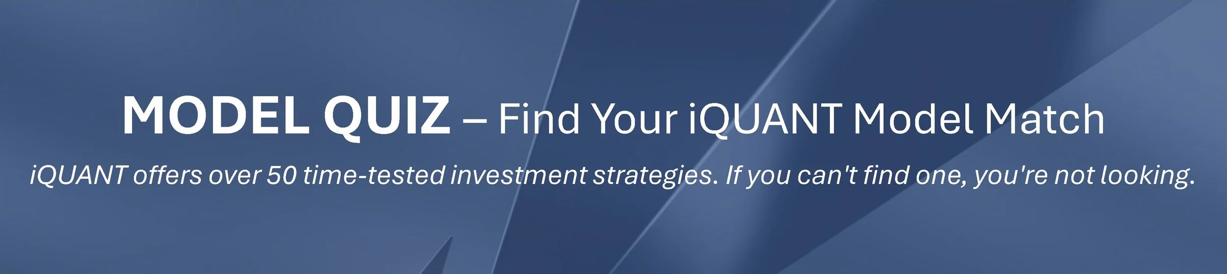 Model Quiz — iQUANT.pro