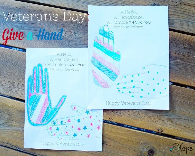 Veterans Day: Give A Hand — All About Hope