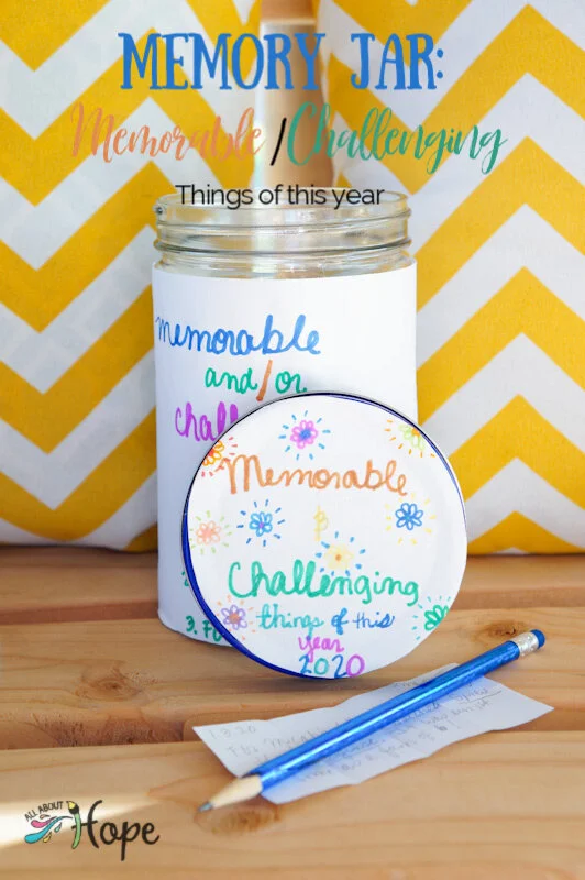 Memory Jar: Memorable/Challenging Things Of This Year — All About Hope