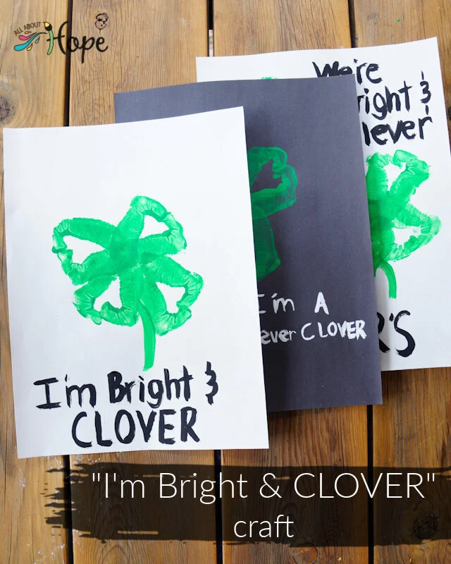 "I'm Bright & CLOVER" Fist Print Craft — All About Hope