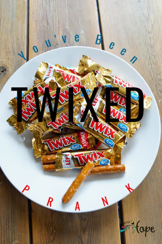 "You've Been TWIXED" PRANK — All About Hope