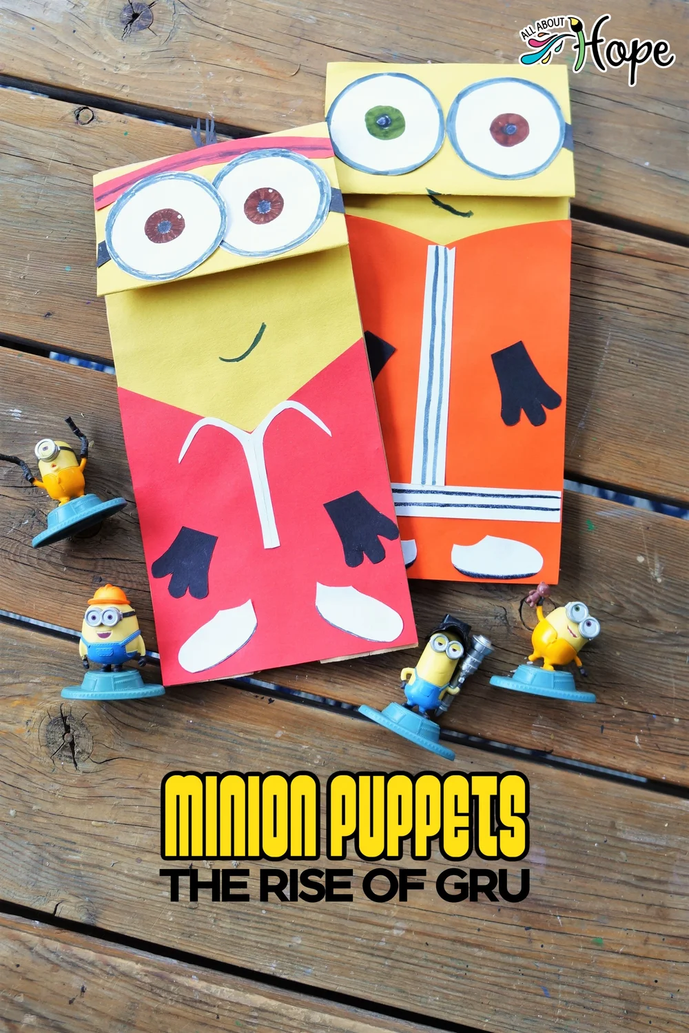 Minion Puppets: The Rise Of Gru — All About Hope