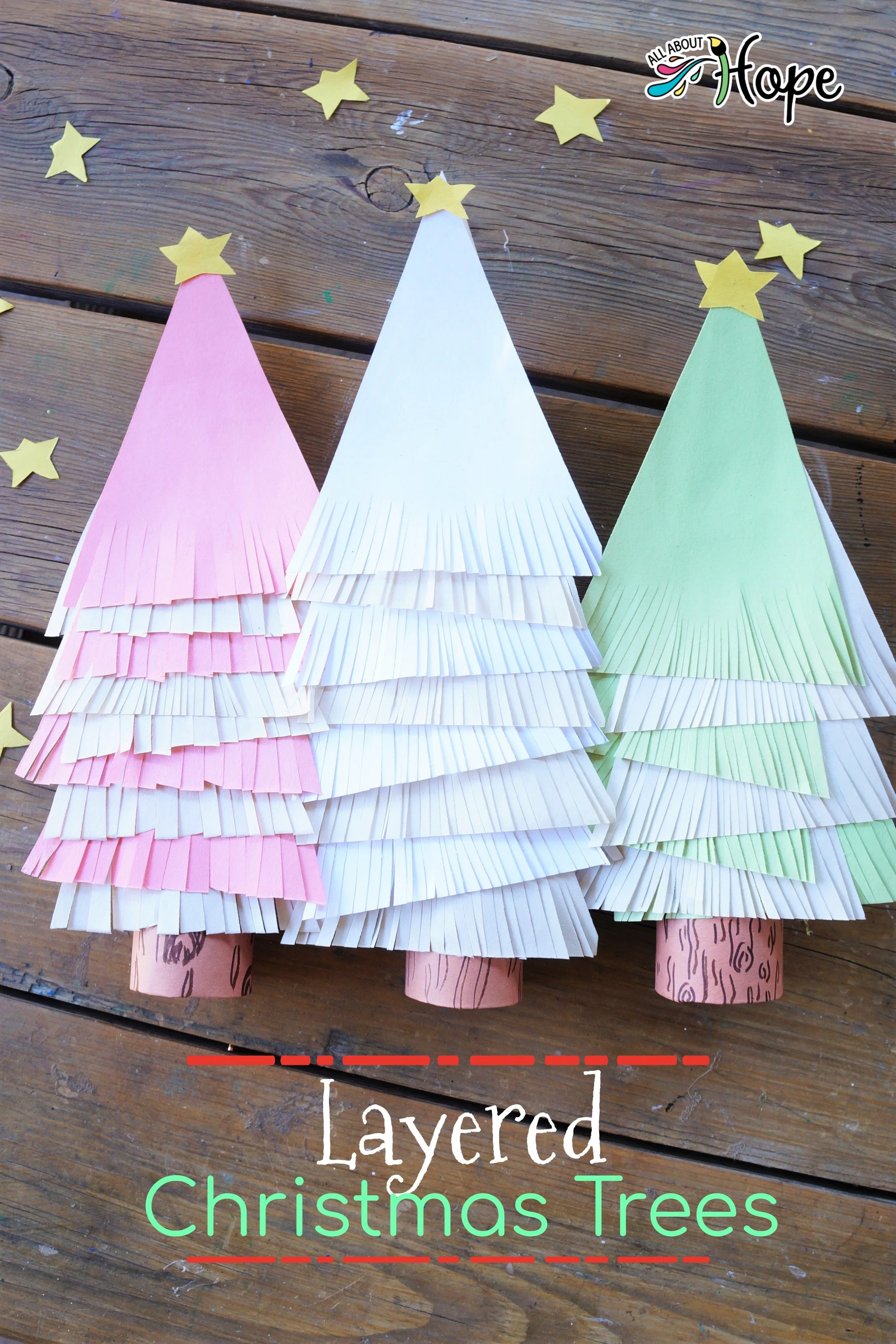 Layered Christmas Trees — All About Hope