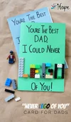 "NEVER LEGO OF YOU" Card For Dad — All About Hope