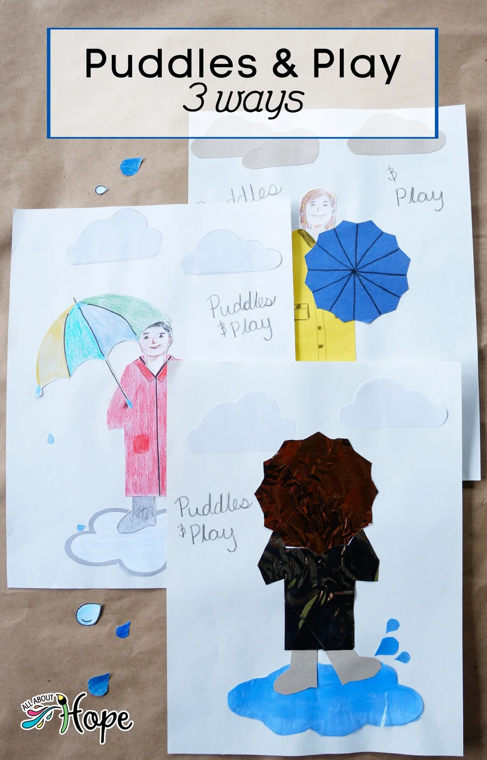 Puddles & Play 3 Ways — All About Hope
