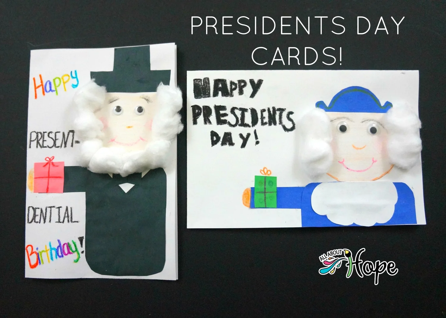 Presidents Day Cards — All About Hope