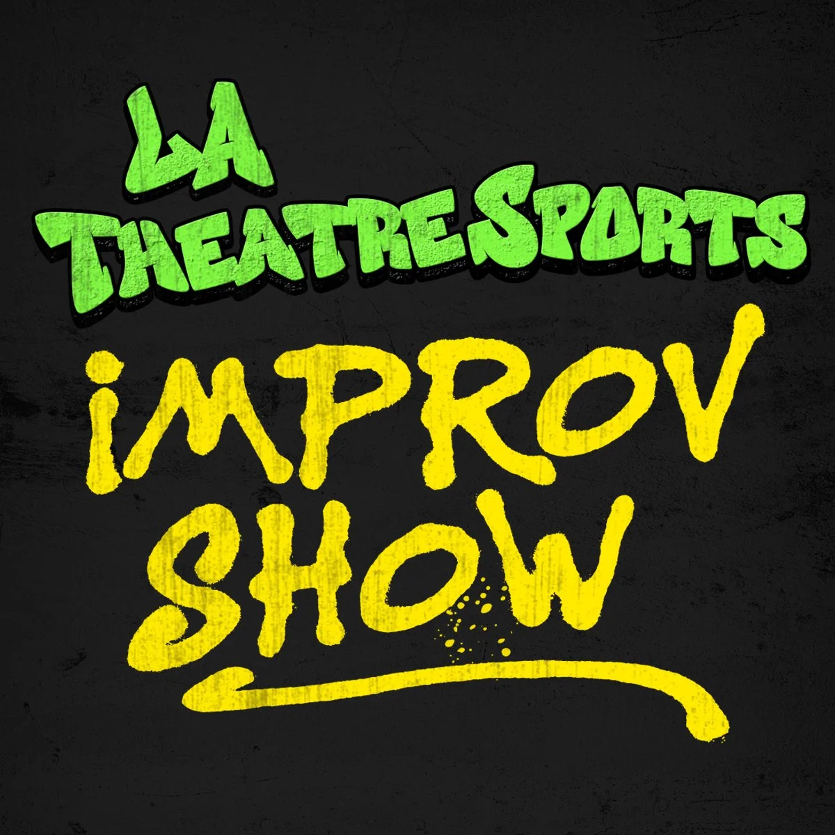 LA TheatreSports: Improv Show Spring 2025 — Garry Marshall Theatre