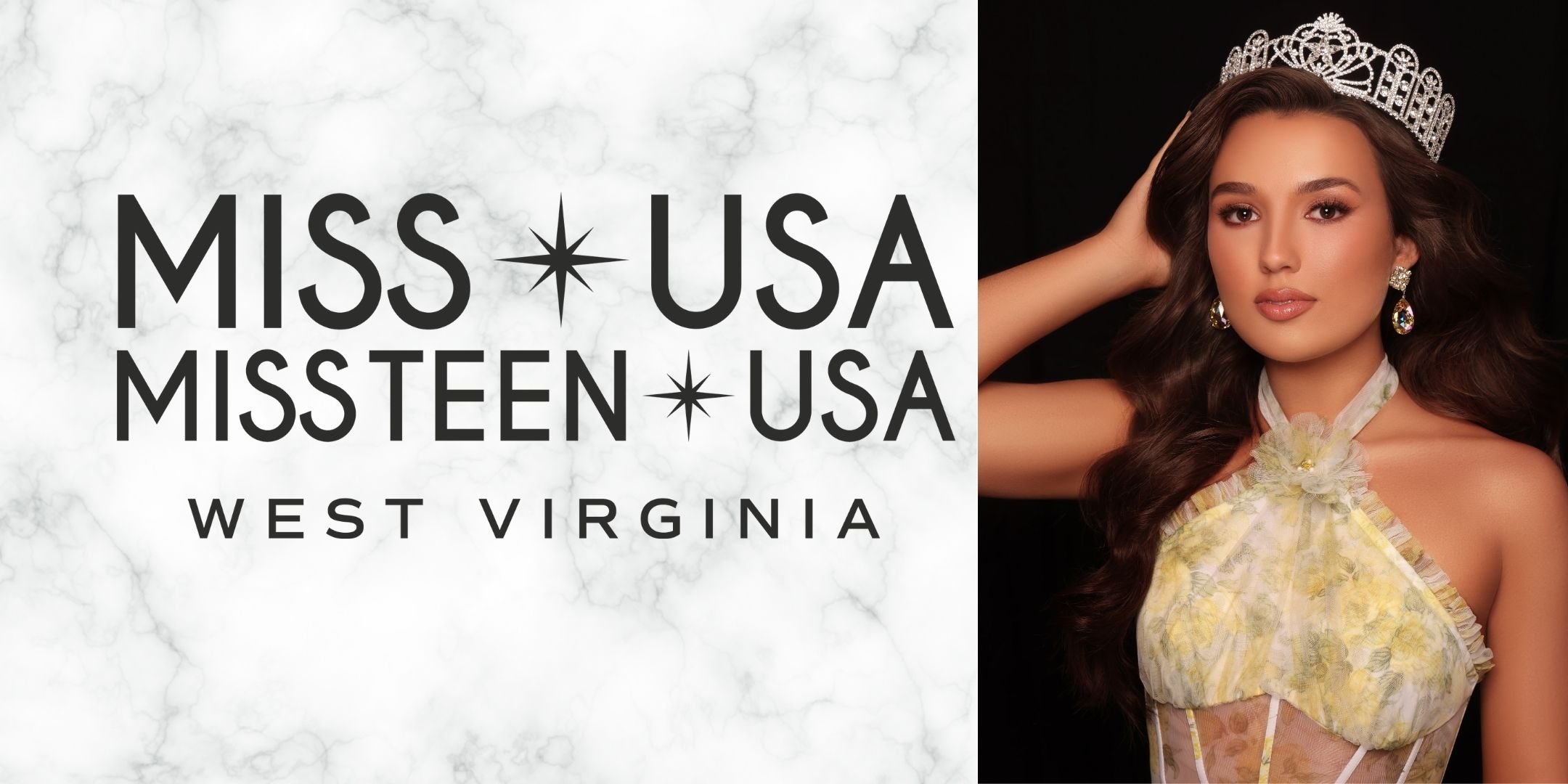 Miss West Virginia USA® & Miss West Virginia Teen USA®