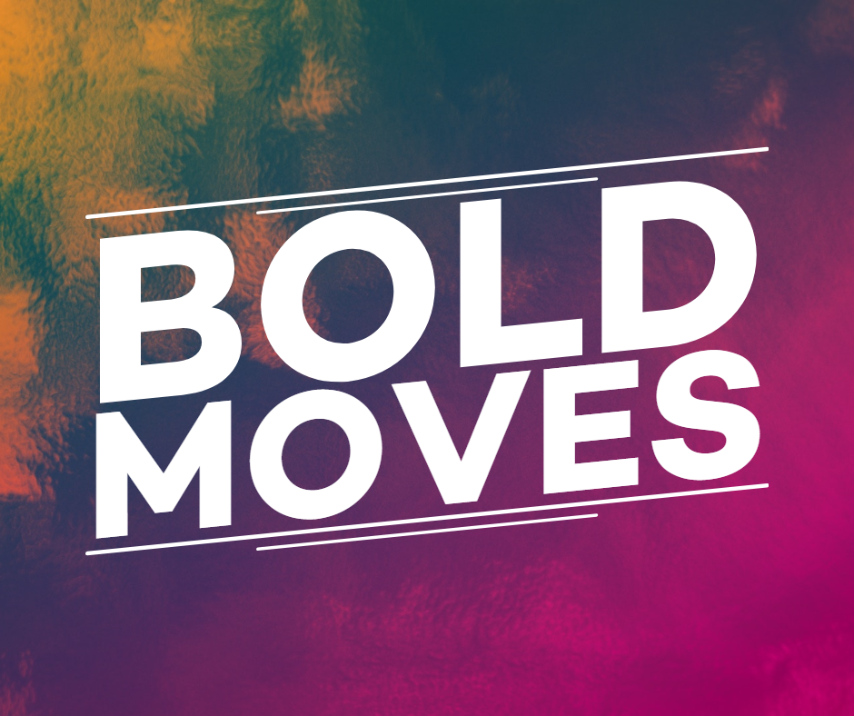 Bold Moves: What's it to you? — Dover Christian Church